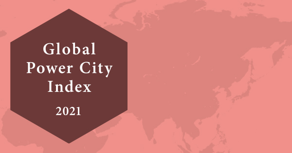 Global Power City Index (GPCI) - Institute for Urban Strategies